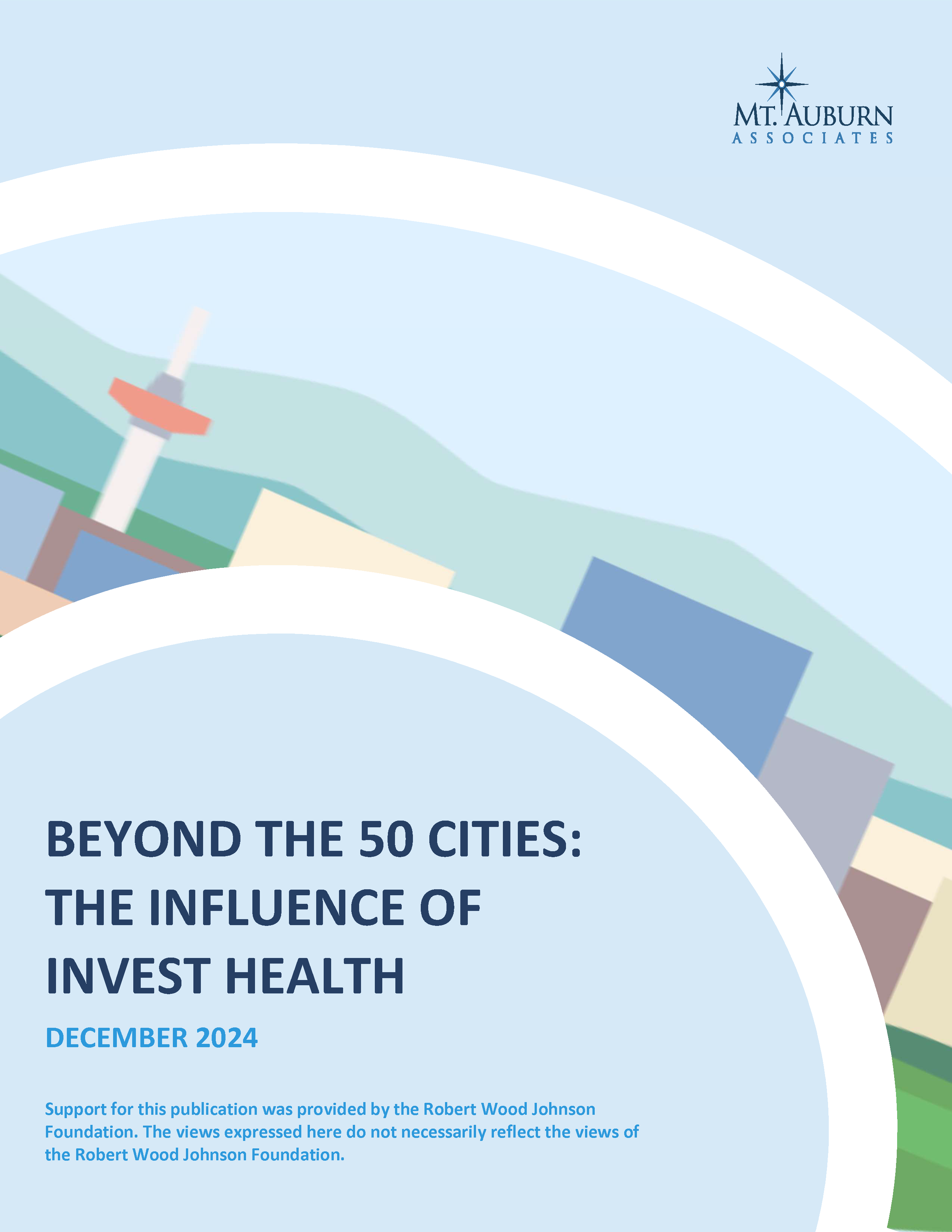 Beyond the 50 Cities: The Influence of Invest Health | 2025 Evaluation ...